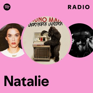 Natalie Radio | Spotify Playlist
