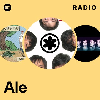Ale Radio - playlist by Spotify | Spotify