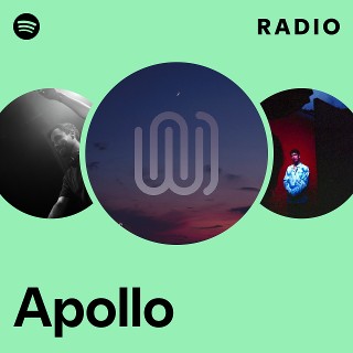 Apollo Radio - playlist by Spotify | Spotify