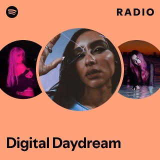 Digital Daydream Radio | Spotify Playlist