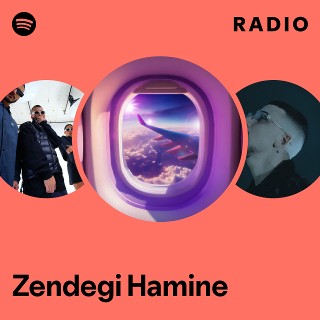 Zendegi Hamine Radio | Spotify Playlist