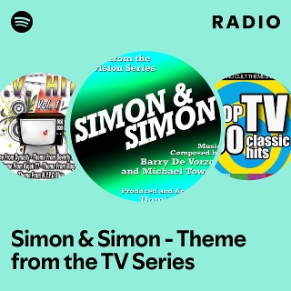 Simon & Simon - Theme from the TV Series Radio | Spotify Playlist