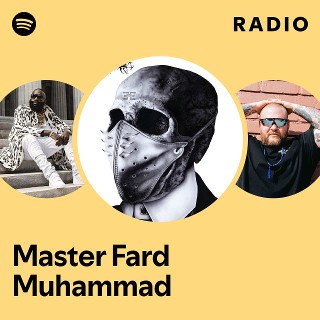 Master Fard Muhammad Radio - playlist by Spotify | Spotify