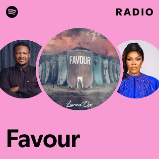 Favour Radio | Spotify Playlist