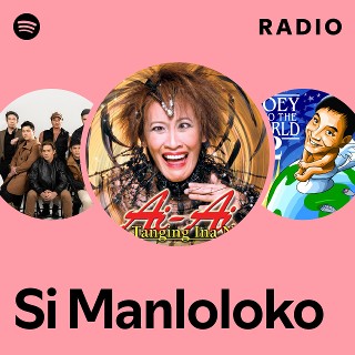 Si Manloloko Radio | Spotify Playlist