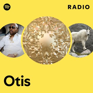 Otis Radio | Spotify Playlist