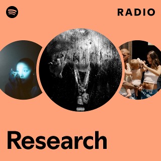 Research Radio - playlist by Spotify | Spotify