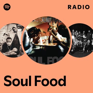 Soul Food Radio - playlist by Spotify | Spotify