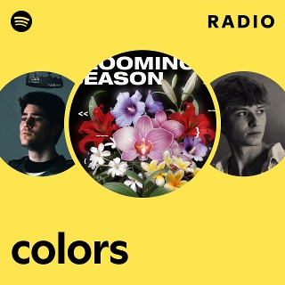 colors Radio | Spotify Playlist