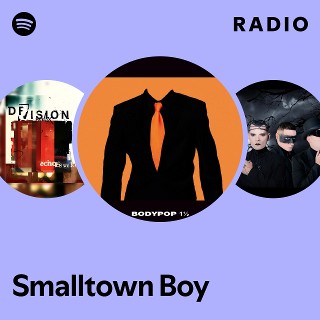 Smalltown Boy Radio | Spotify Playlist