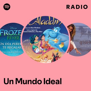 Un Mundo Ideal Radio - playlist by Spotify | Spotify