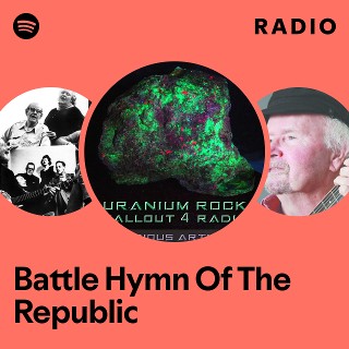 Battle Hymn Of The Republic Radio | Spotify Playlist