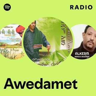 Awedamet Radio | Spotify Playlist