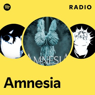 Amnesia Radio | Spotify Playlist