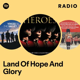 Elgar: Land Of Hope And Glory Radio | Spotify Playlist