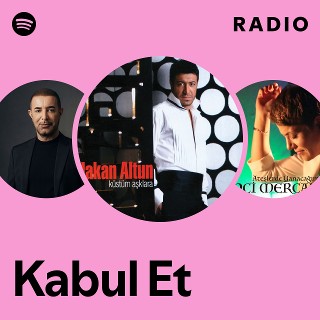 Kabul Et Radio | Spotify Playlist
