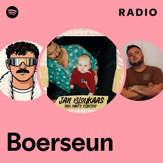 Boerseun Radio | Spotify Playlist