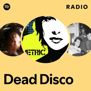 Dead Disco Radio | Spotify Playlist