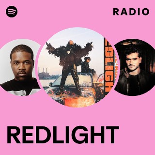 REDLIGHT Radio - playlist by Spotify | Spotify