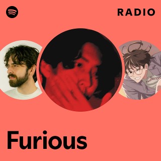 Furious Radio - playlist by Spotify | Spotify