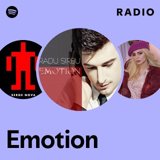 Emotion Radio - playlist by Spotify | Spotify