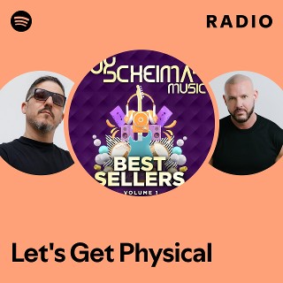 Let's Get Physical Radio - playlist by Spotify | Spotify