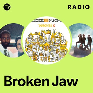 Broken Jaw Radio | Spotify Playlist