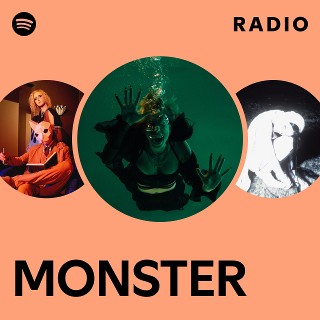 MONSTER Radio | Spotify Playlist