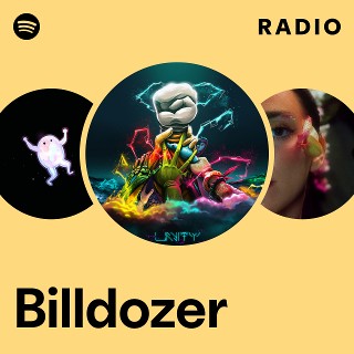 Billdozer Radio | Spotify Playlist
