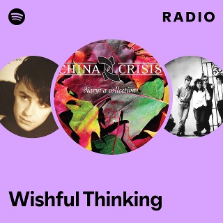 Wishful Thinking Radio | Spotify Playlist