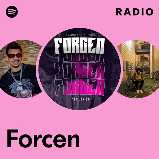 Forcen Radio | Spotify Playlist