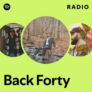 Back Forty Radio | Spotify Playlist