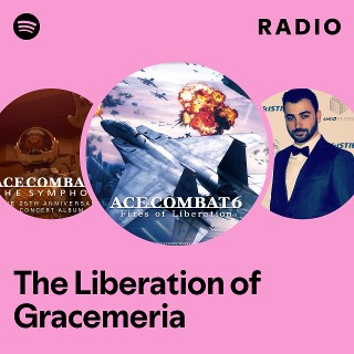 The Liberation of Gracemeria Radio - playlist by Spotify | Spotify
