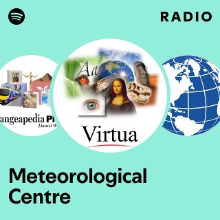Meteorological Centre Radio | Spotify Playlist