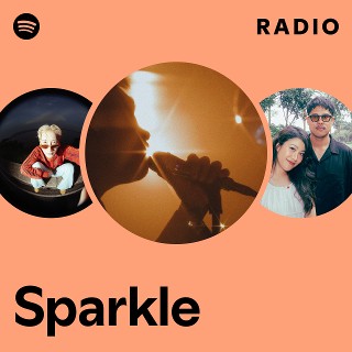 Sparkle Radio | Spotify Playlist