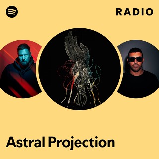 Astral Projection Radio | Spotify Playlist