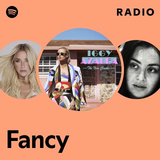 Fancy Radio | Spotify Playlist