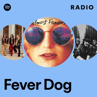 Fever Dog Radio - playlist by Spotify | Spotify
