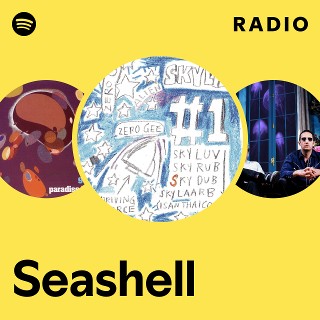 Seashell Radio | Spotify Playlist