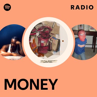 MONEY Radio - playlist by Spotify | Spotify