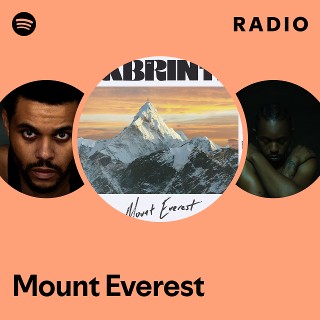 Mount Everest Radio - playlist by Spotify | Spotify