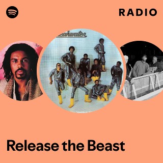 Release the Beast Radio - playlist by Spotify | Spotify