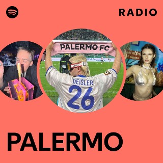 PALERMO Radio | Spotify Playlist