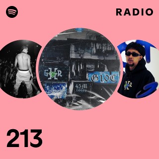 213 Radio | Spotify Playlist