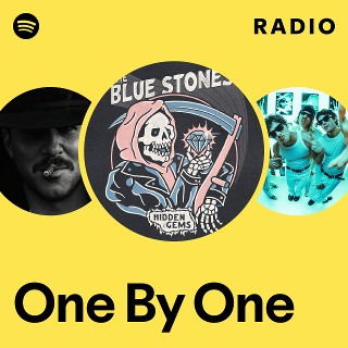 One By One Radio - playlist by Spotify | Spotify