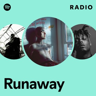 Runaway Radio | Spotify Playlist