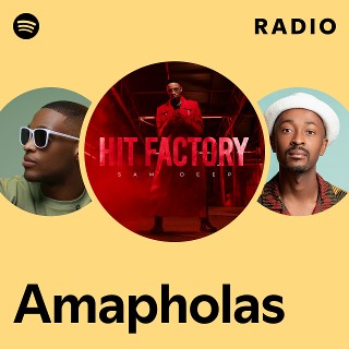 Amapholas Radio | Spotify Playlist