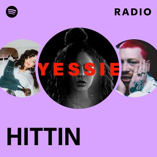 HITTIN Radio | Spotify Playlist