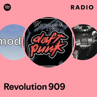 Revolution 909 Radio | Spotify Playlist