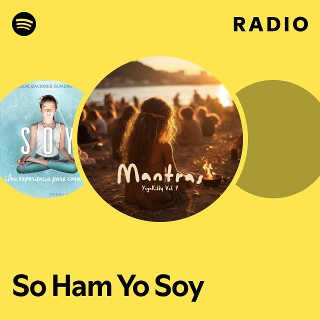 So Ham Yo Soy Radio - playlist by Spotify | Spotify